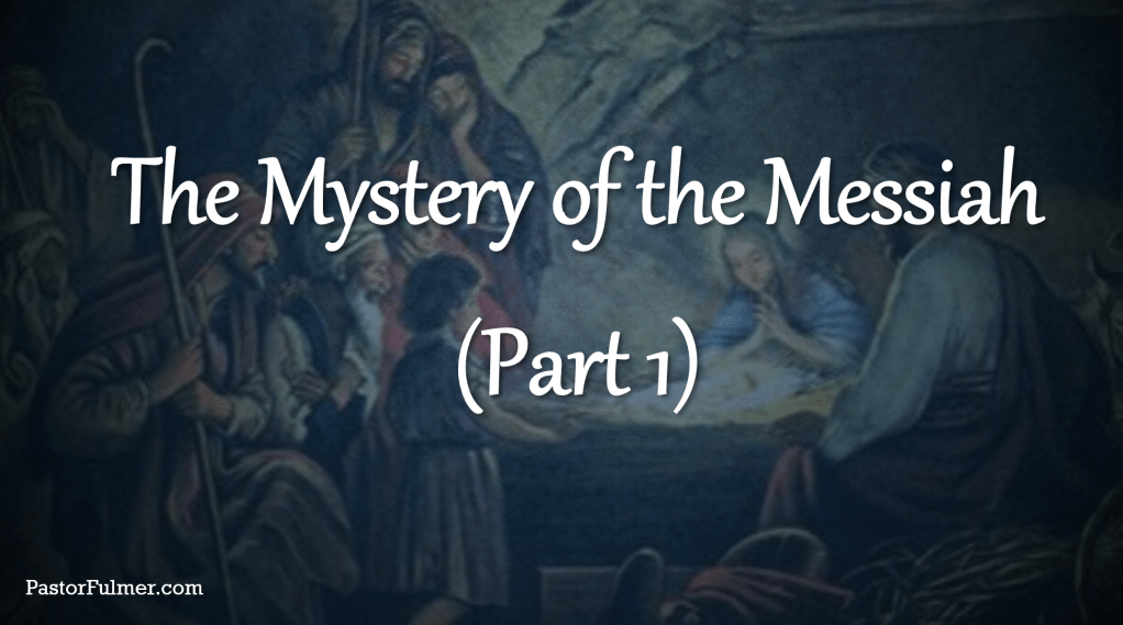 The Mystery of the Messiah: Part 1 – The Paradoxes of the Messianic ...